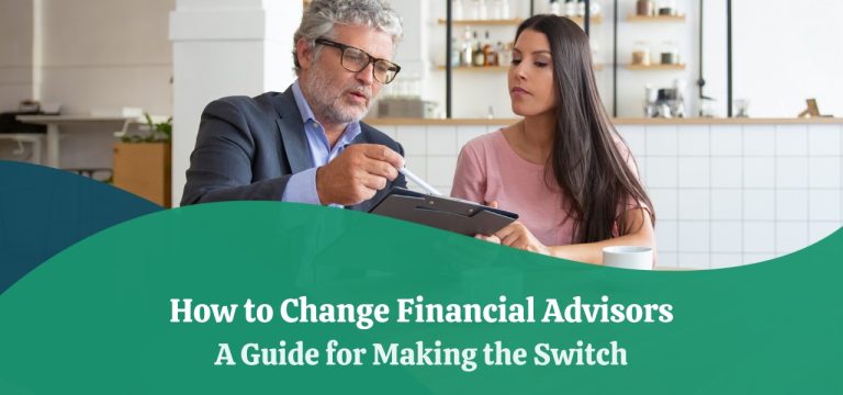 How to Change Financial Advisors Tips for a Smooth Transition - BSCstarter